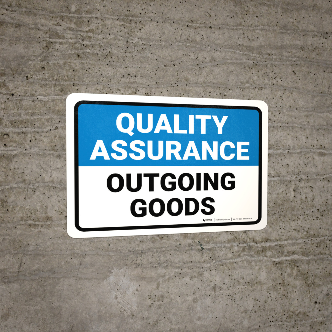 Quality Assurance: Outgoing Goods Landscape - Wall Sign