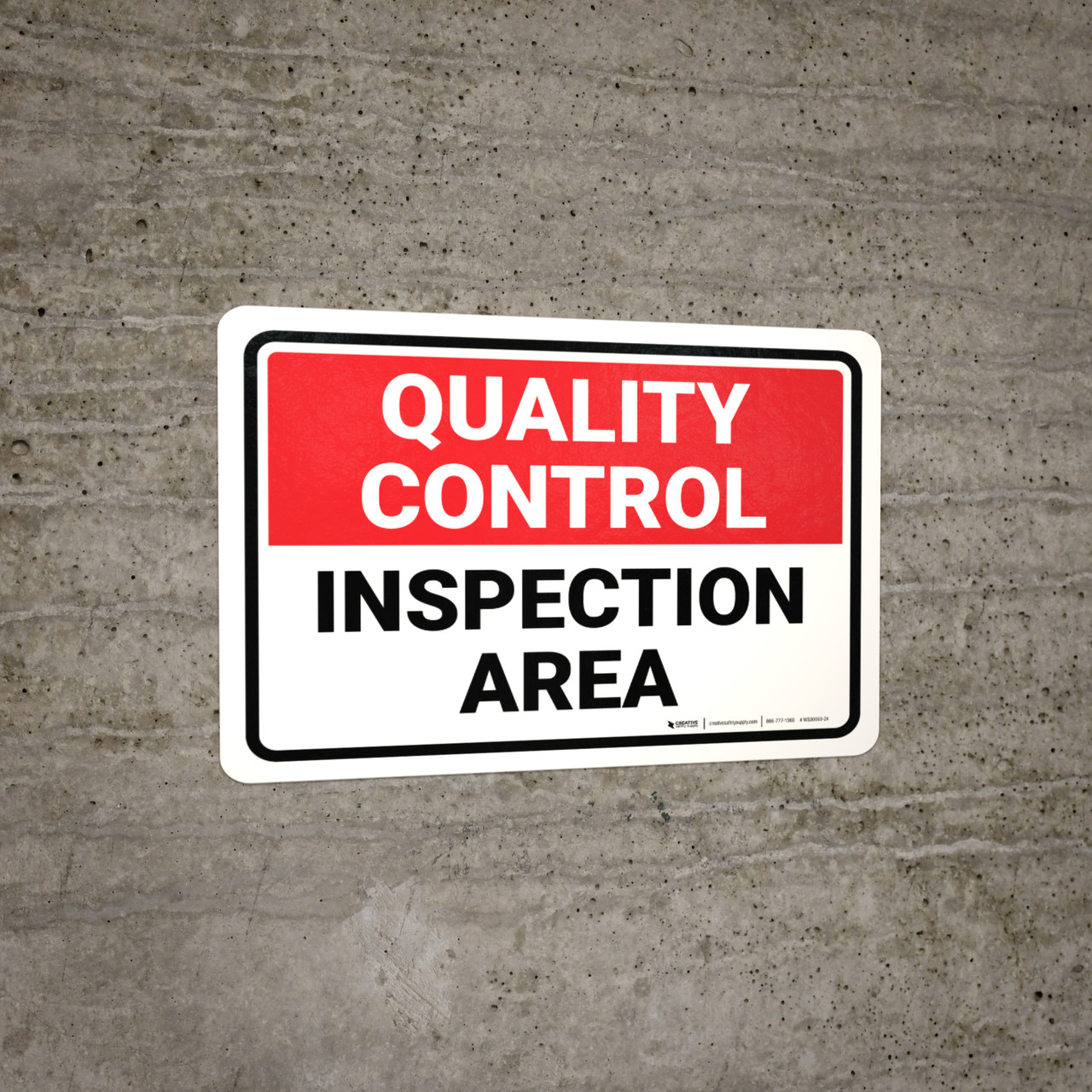 Quality Control: Inspection Area Landscape - Wall Sign