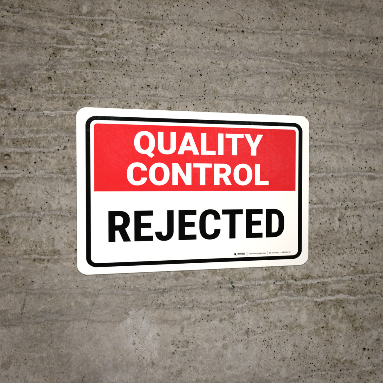 Quality Control: Rejected Landscape - Wall Sign
