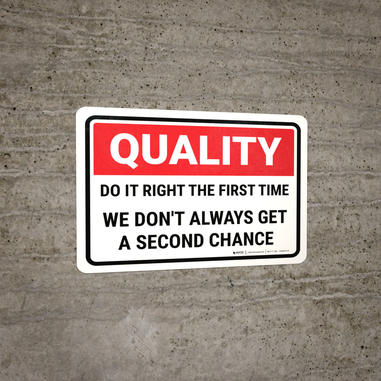 Quality: Do It Right The First Time Landscape - Wall Sign
