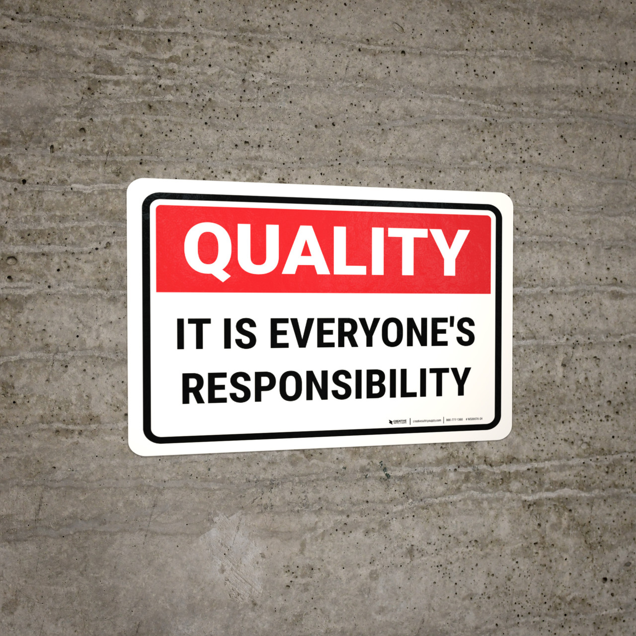 Quality: It is Everyone's Responsibility Landscape - Wall Sign ...