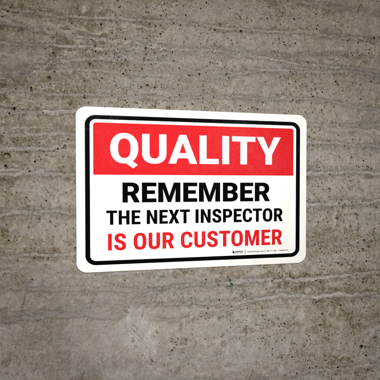 Quality: Remember The Next Inspector Landscape - Wall Sign
