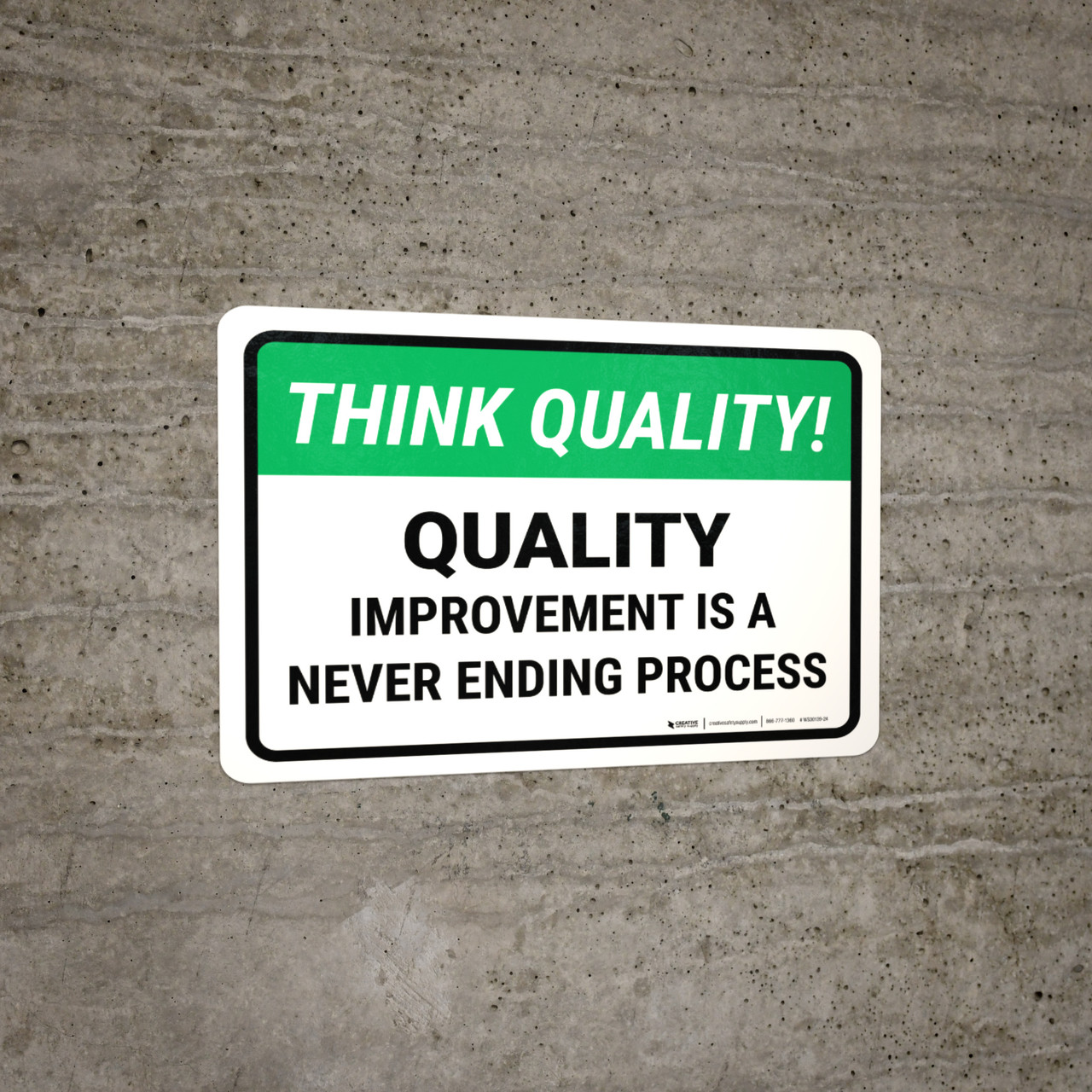 Think Quality: Quality Improvement Is Never Ending Process Landscape ...
