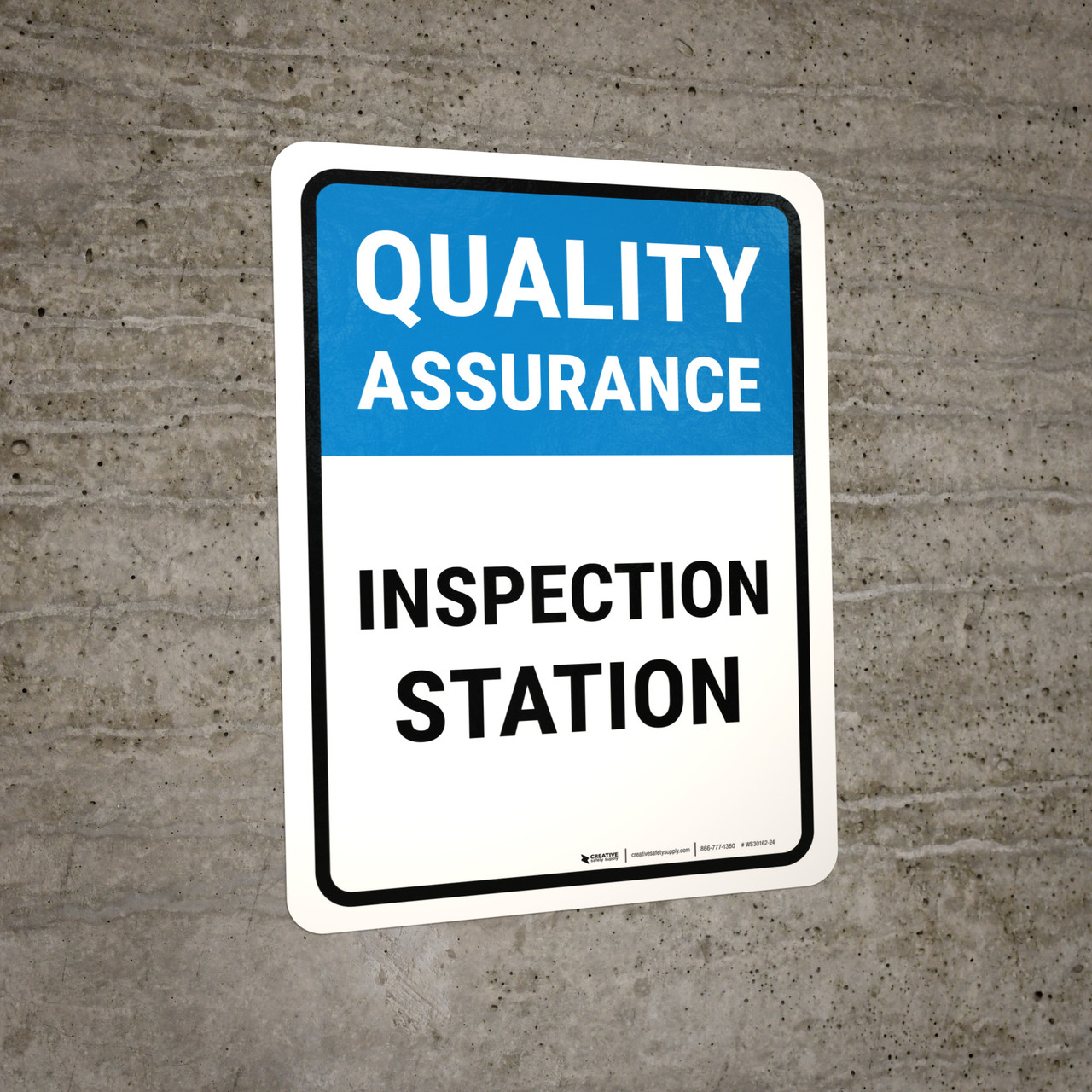 Quality Assurance: Inspection Station Portrait - Wall Sign