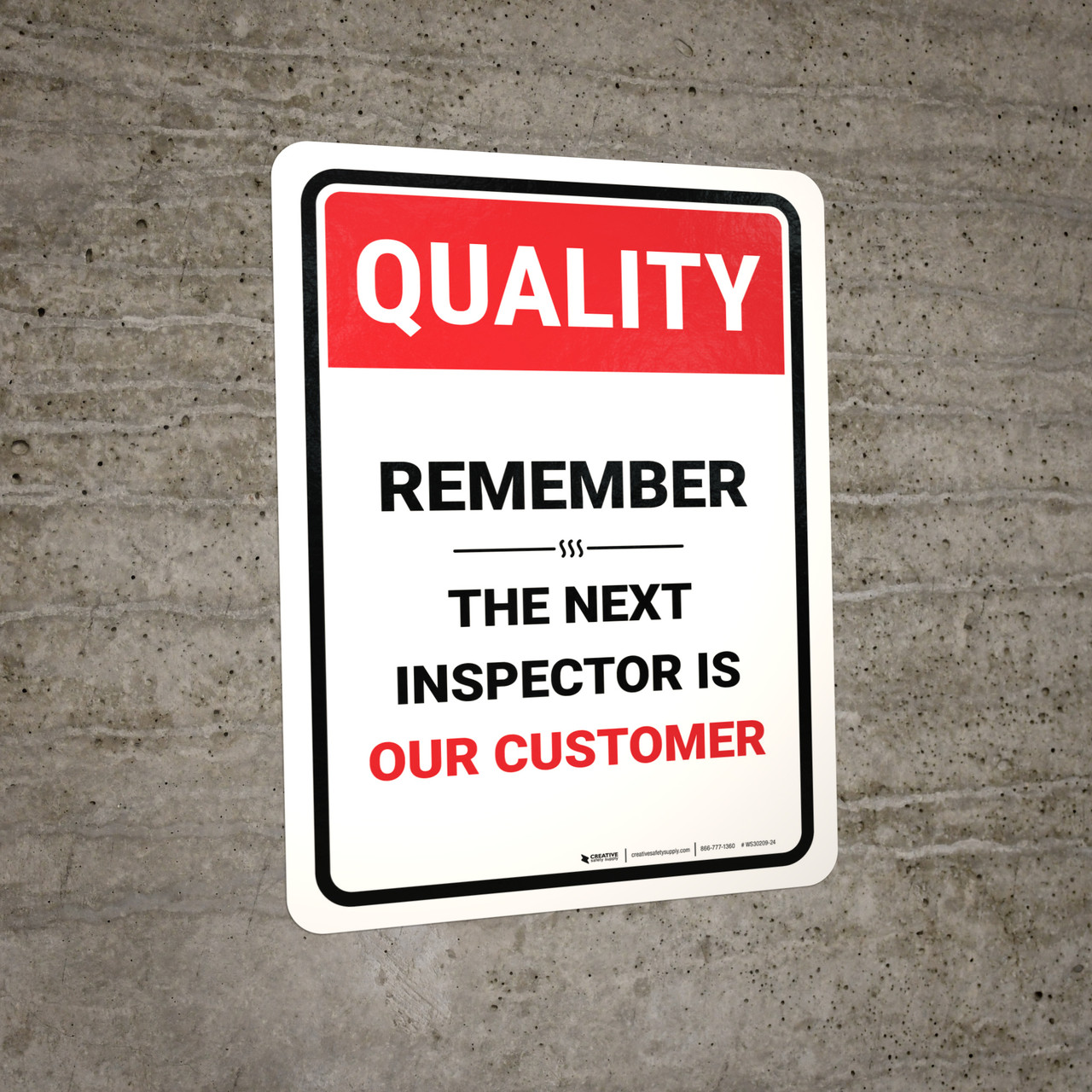Quality: Remember The Next Inspector Portrait - Wall Sign