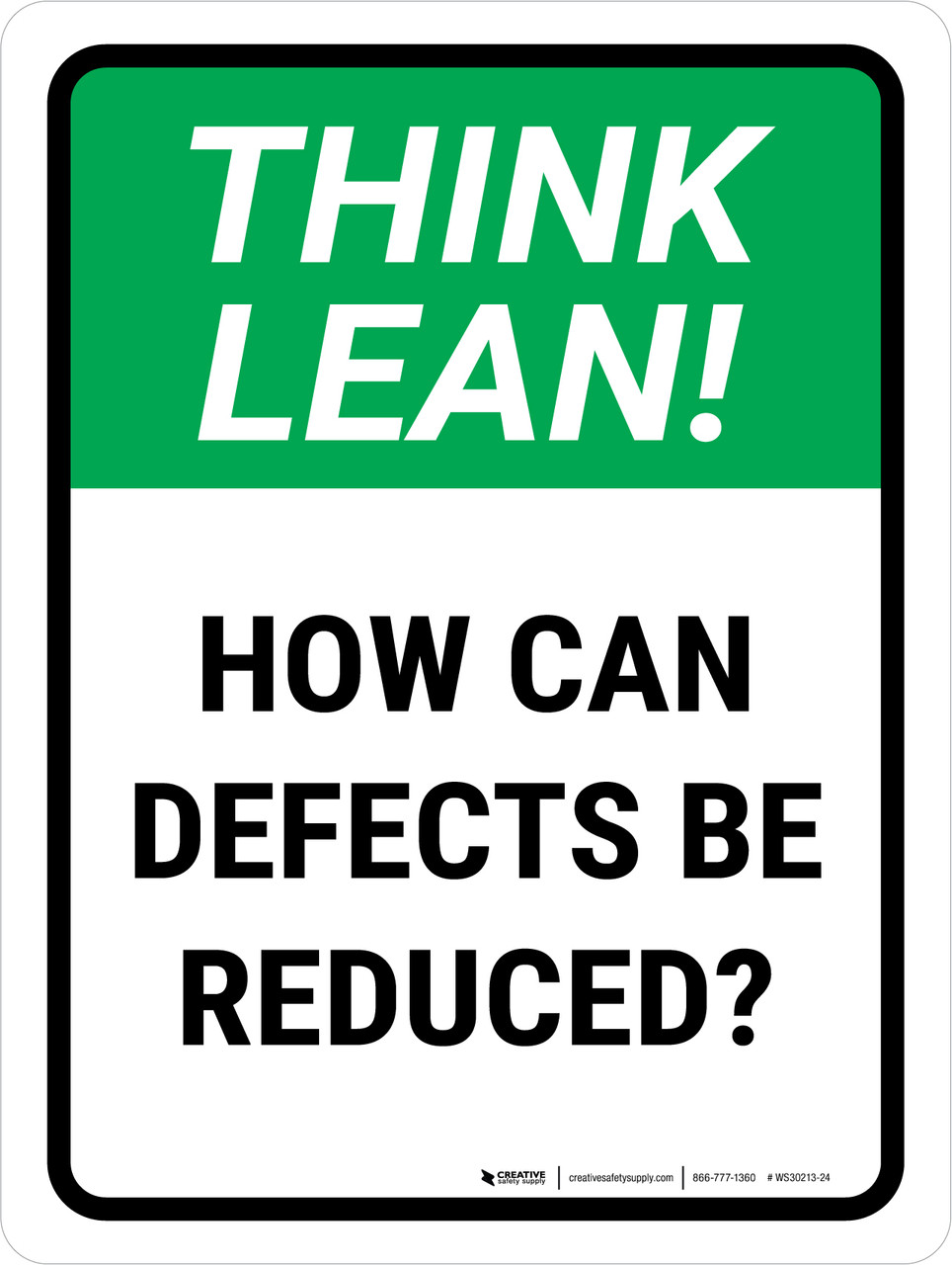Think Lean: How Can Defects Be Reduced Portrait - Wall Sign