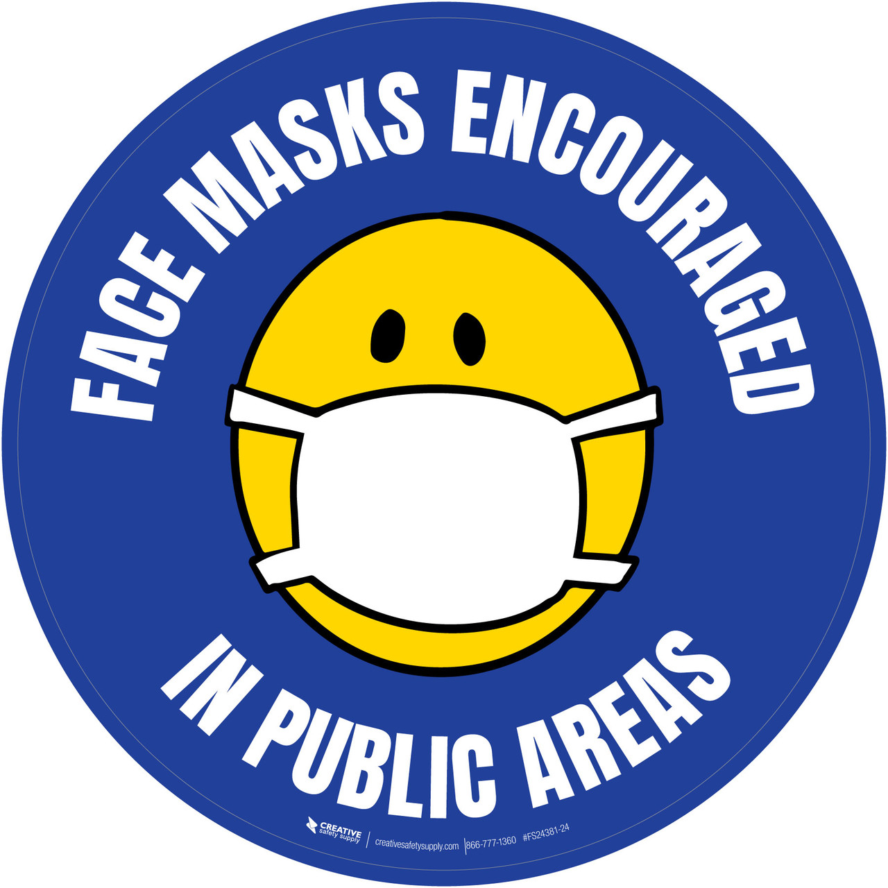 Face Masks Encouraged In Public Areas With Emoticon Circular - Floor Sign