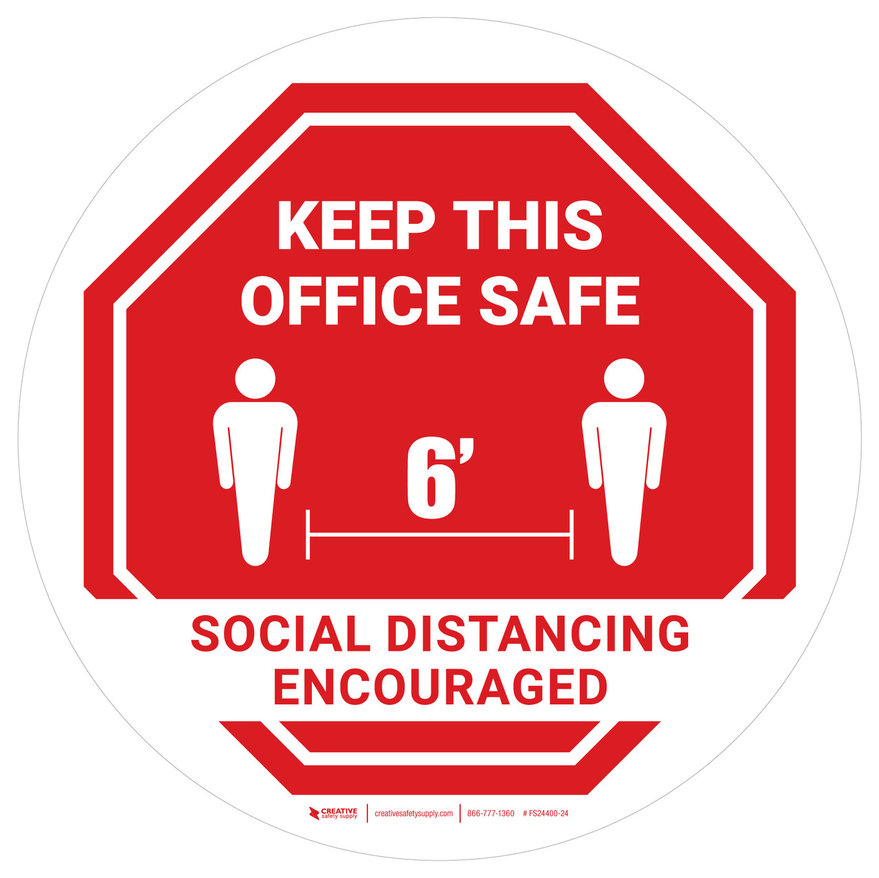 Keep This Office Safe Social Distancing Encouraged Stop - Floor Sign