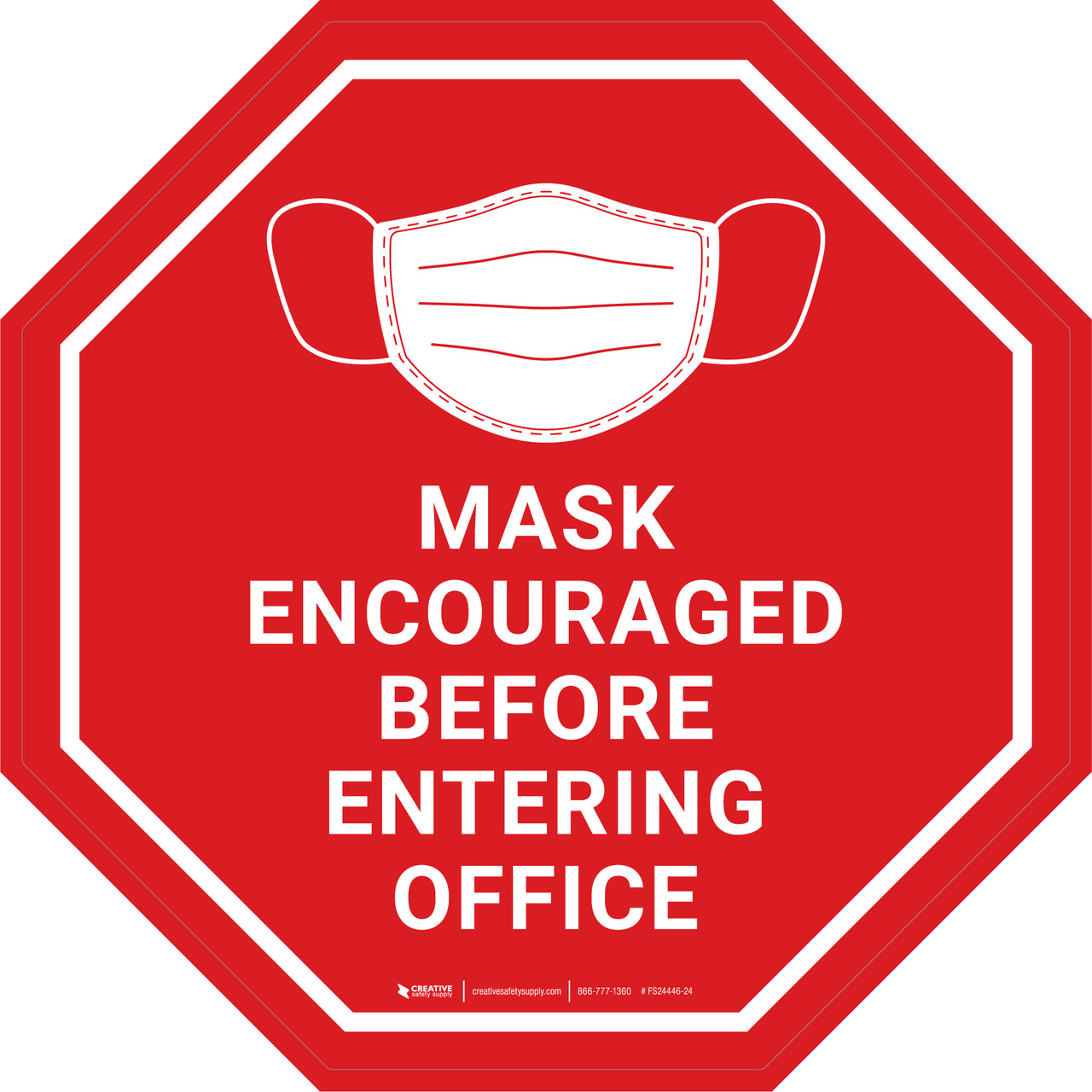 Mask Encouraged Before Entering Office Red Stop - Floor Sign
