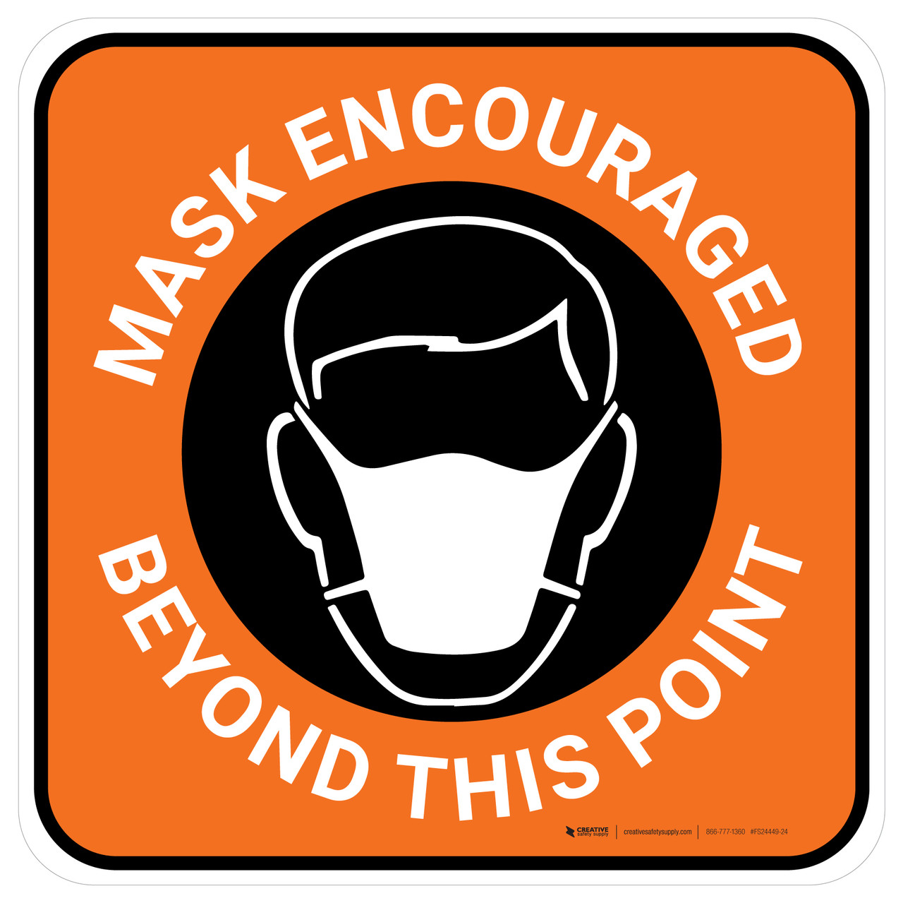 Mask Encouraged Beyond This Point Square Orange - Floor Sign
