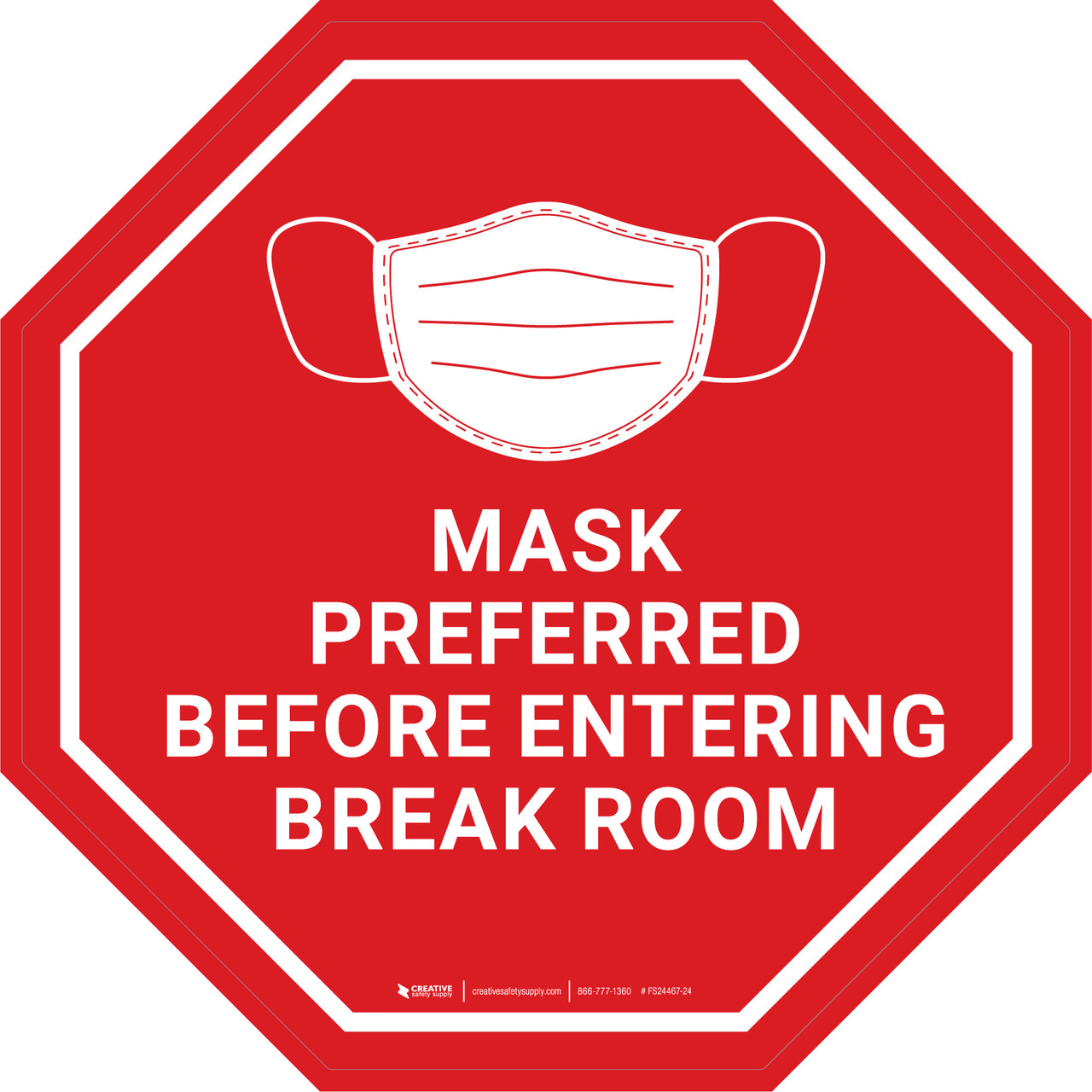 Mask Preferred Before Entering Break Room Red Stop - Floor Sign ...