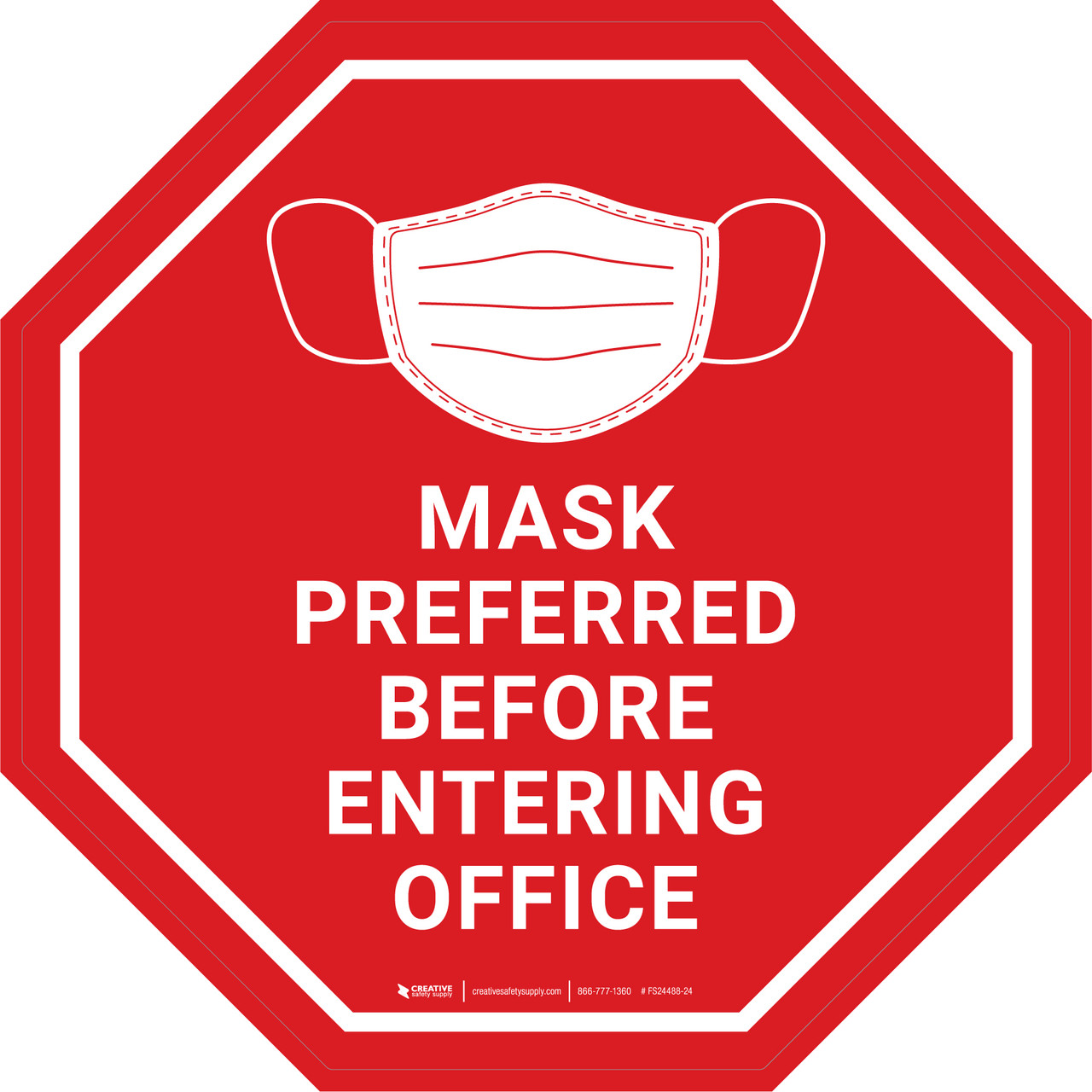 Mask Preferred Before Entering Office Red Stop - Floor Sign | Creative ...
