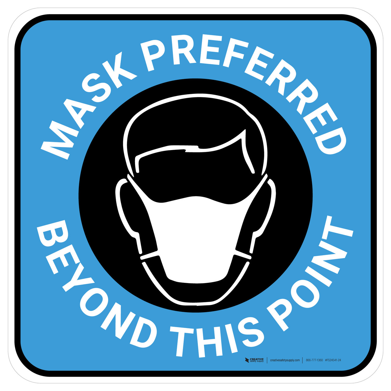 Masks Preferred Beyond This Point Square - Floor Sign | Creative Safety ...