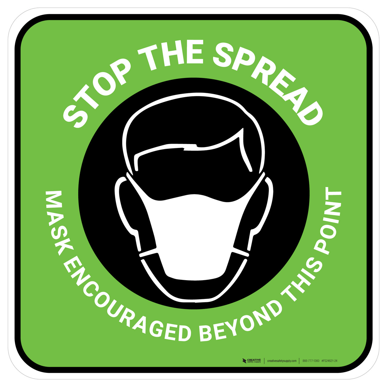 Stop The Spread Mask Encouraged Beyond This Point Square Green - Floor ...