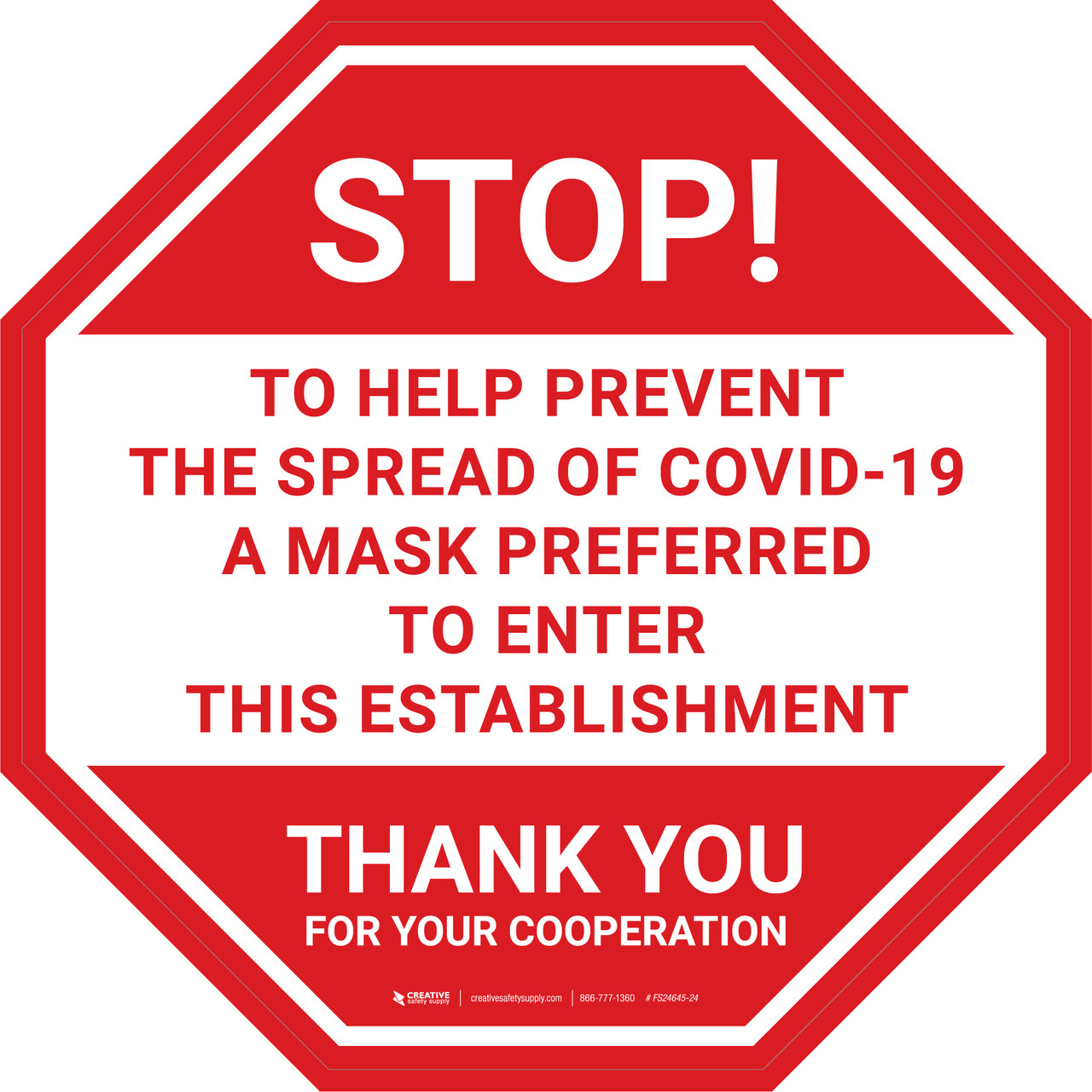 Stop: To Help Prevent The Spread Of Covid-19 A Mask Preferred To Enter ...