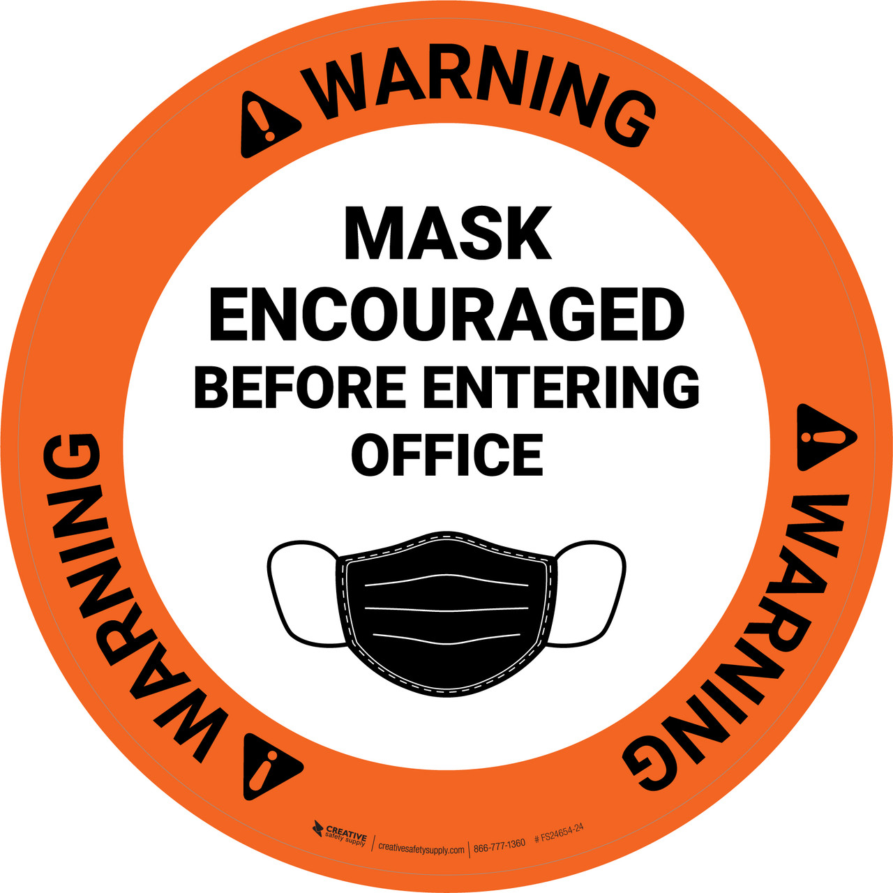 Warning: Mask Encouraged Before Entering Office Circular with Icon ...