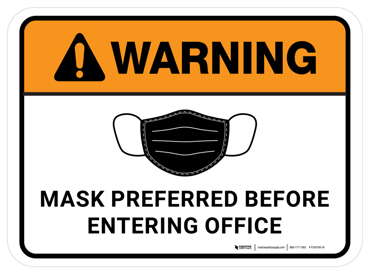 Warning Mask Preferred Before Entering Office Rectangular - Floor Sign ...