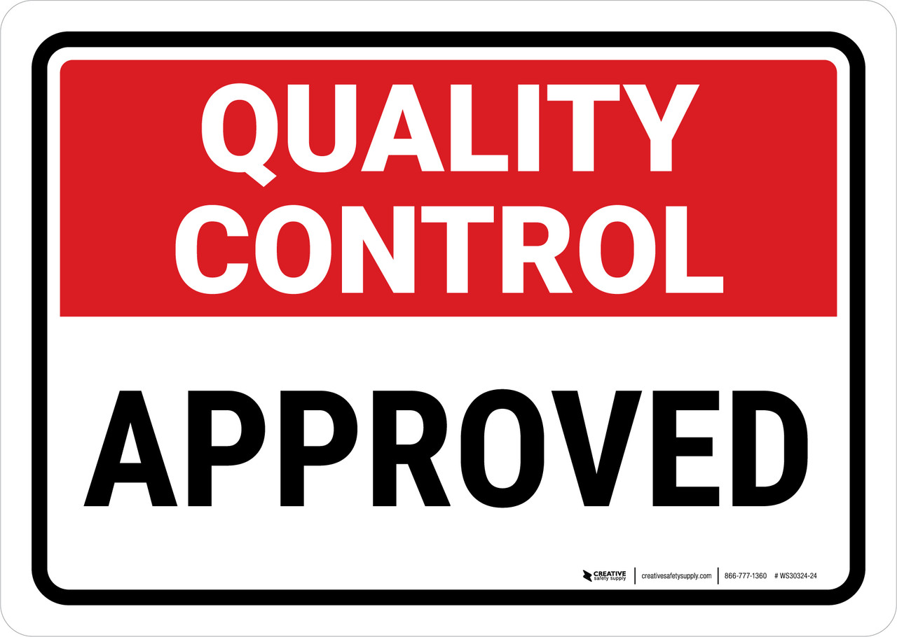 Quality Control: Approved Landscape - Wall Sign