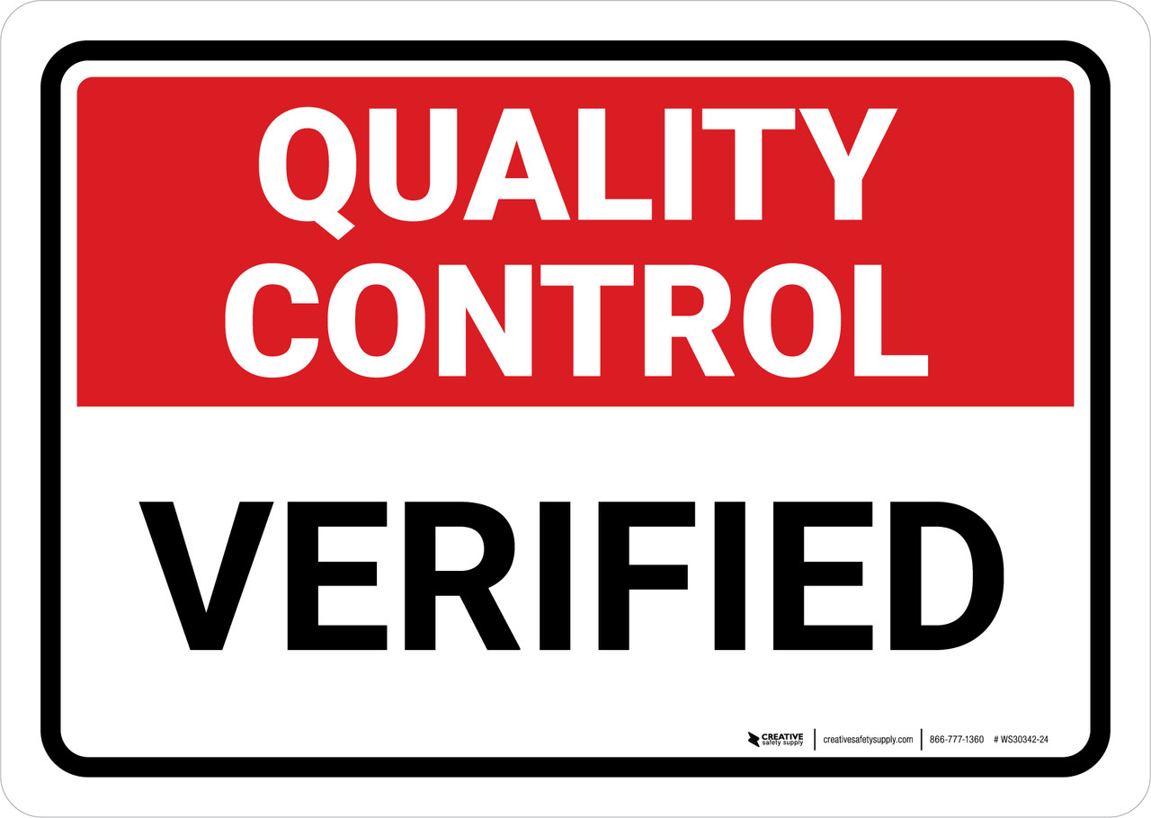 Quality Control: Verified Landscape - Wall Sign