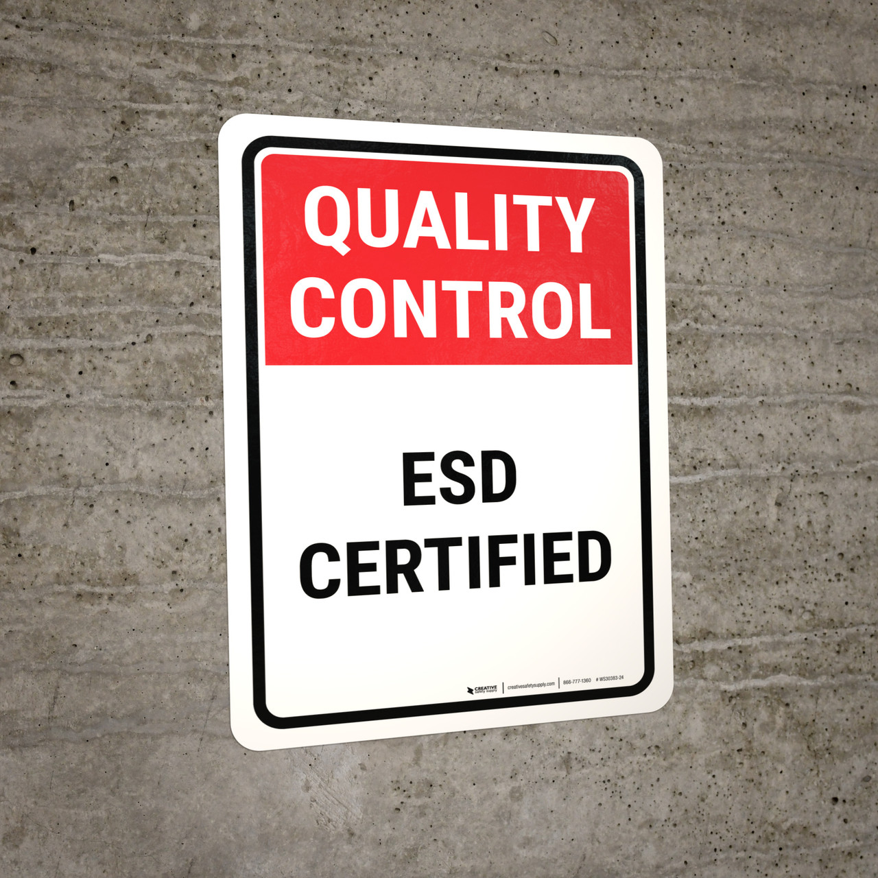 Quality Control: ESD Certified Portrait - Wall Sign