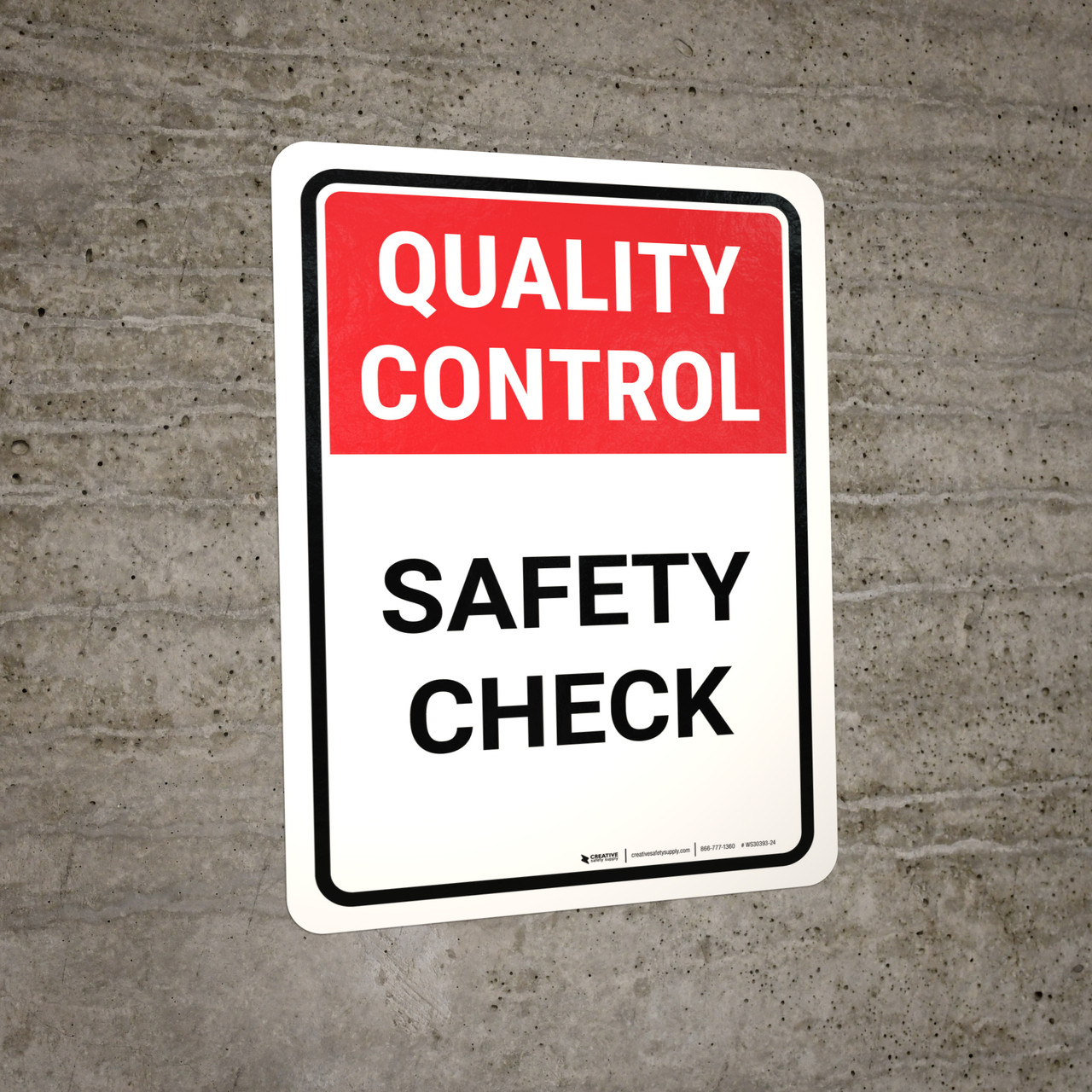 Quality Control: Safety Check Portrait - Wall Sign