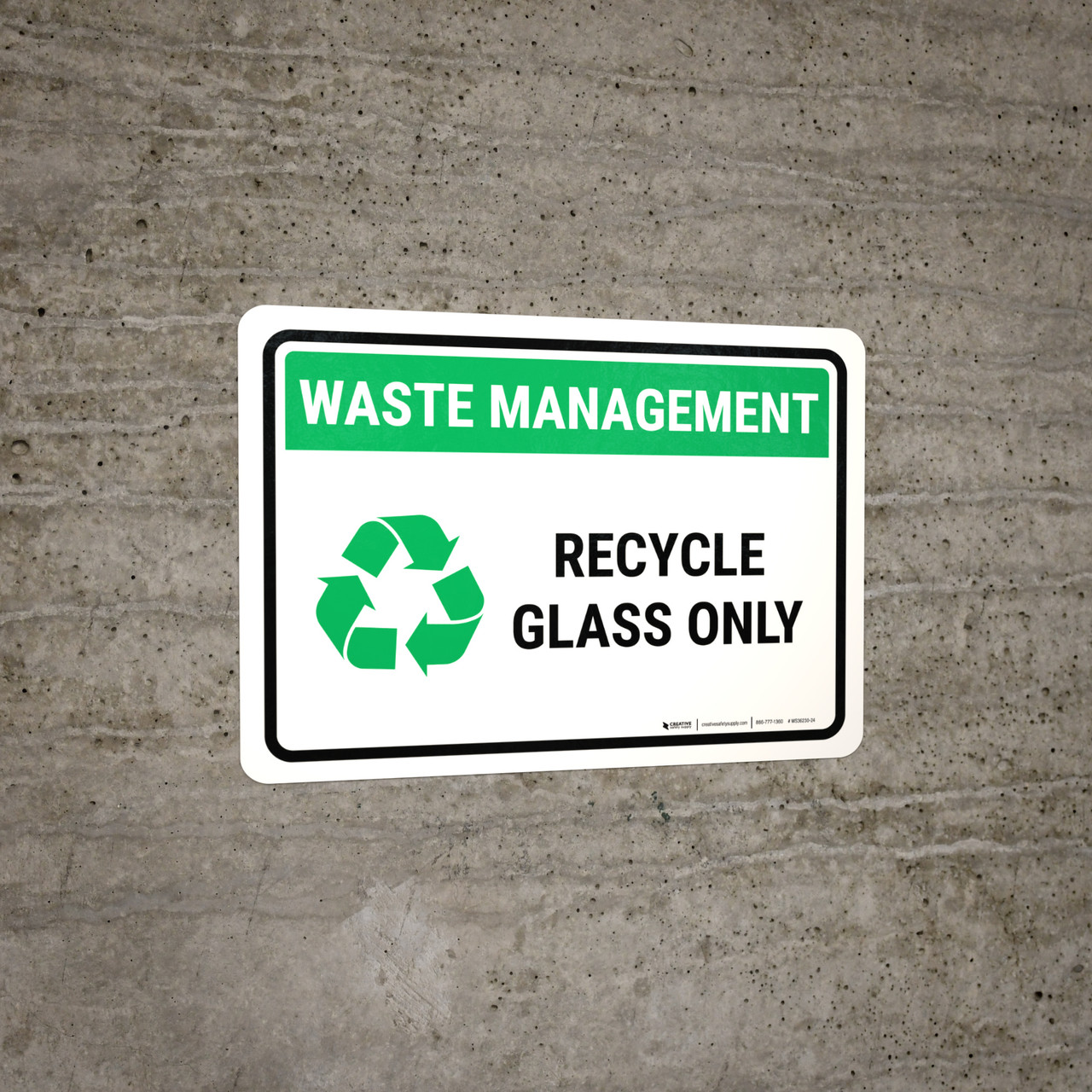 Waste Management: Recycle Glass only Landscape - Wall Sign