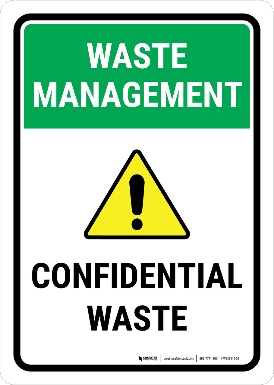 Waste Management: Confidential waste Portrait - Wall Sign | Creative ...