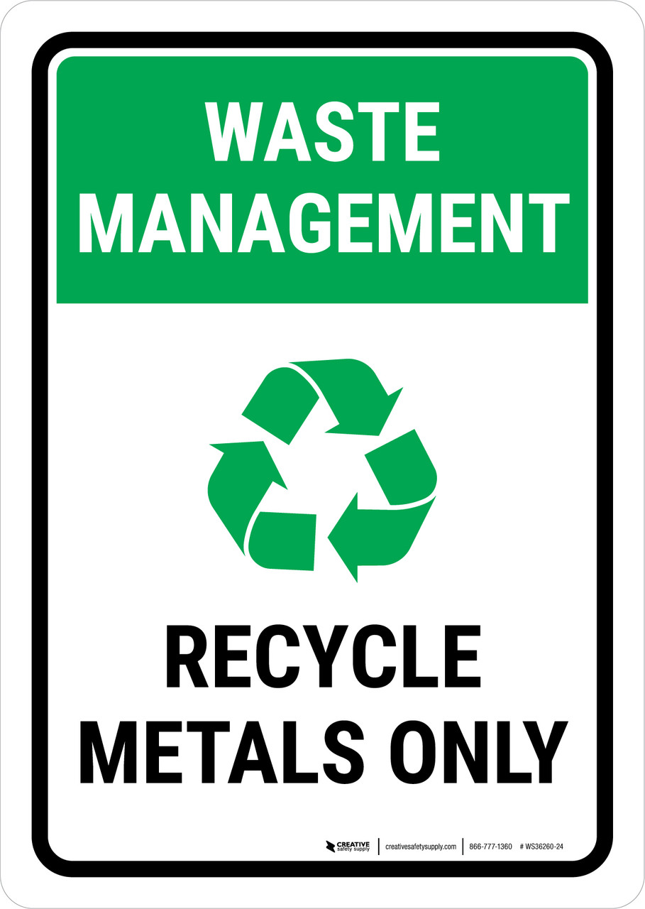 Waste Management: Recycle Metals Portrait - Wall Sign