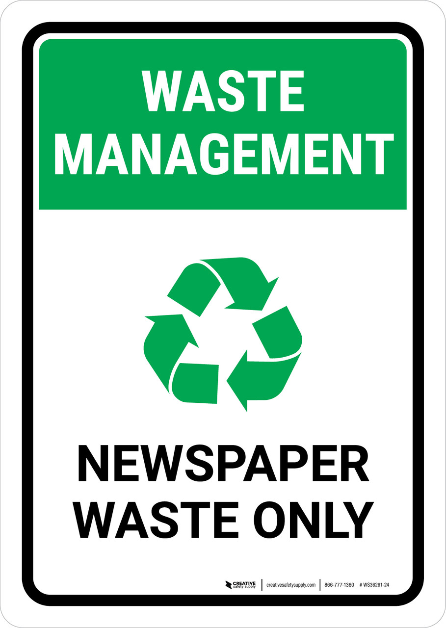 Waste Management: Recycle Newspaper waste Portrait - Wall Sign
