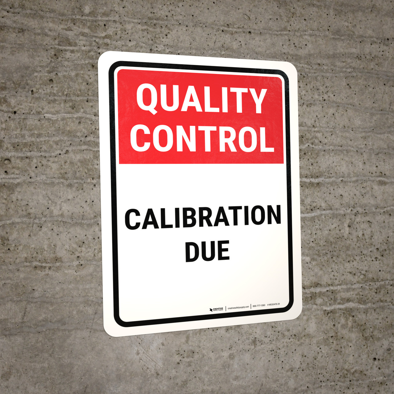 Quality Control: Calibration Due Portrait - Wall Sign