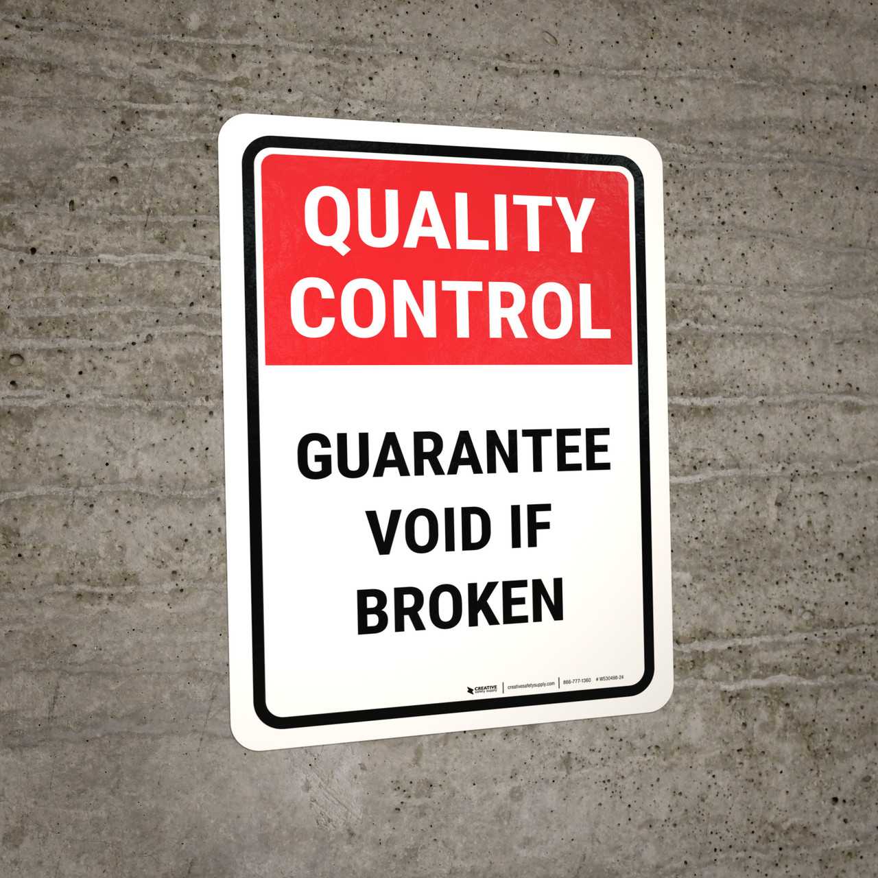 Quality Control: Guarantee Void If Broken Portrait - Wall Sign ...