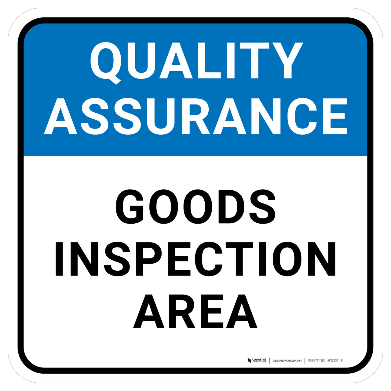 Quality Assurance: Goods Inspection Area Square - Floor Sign