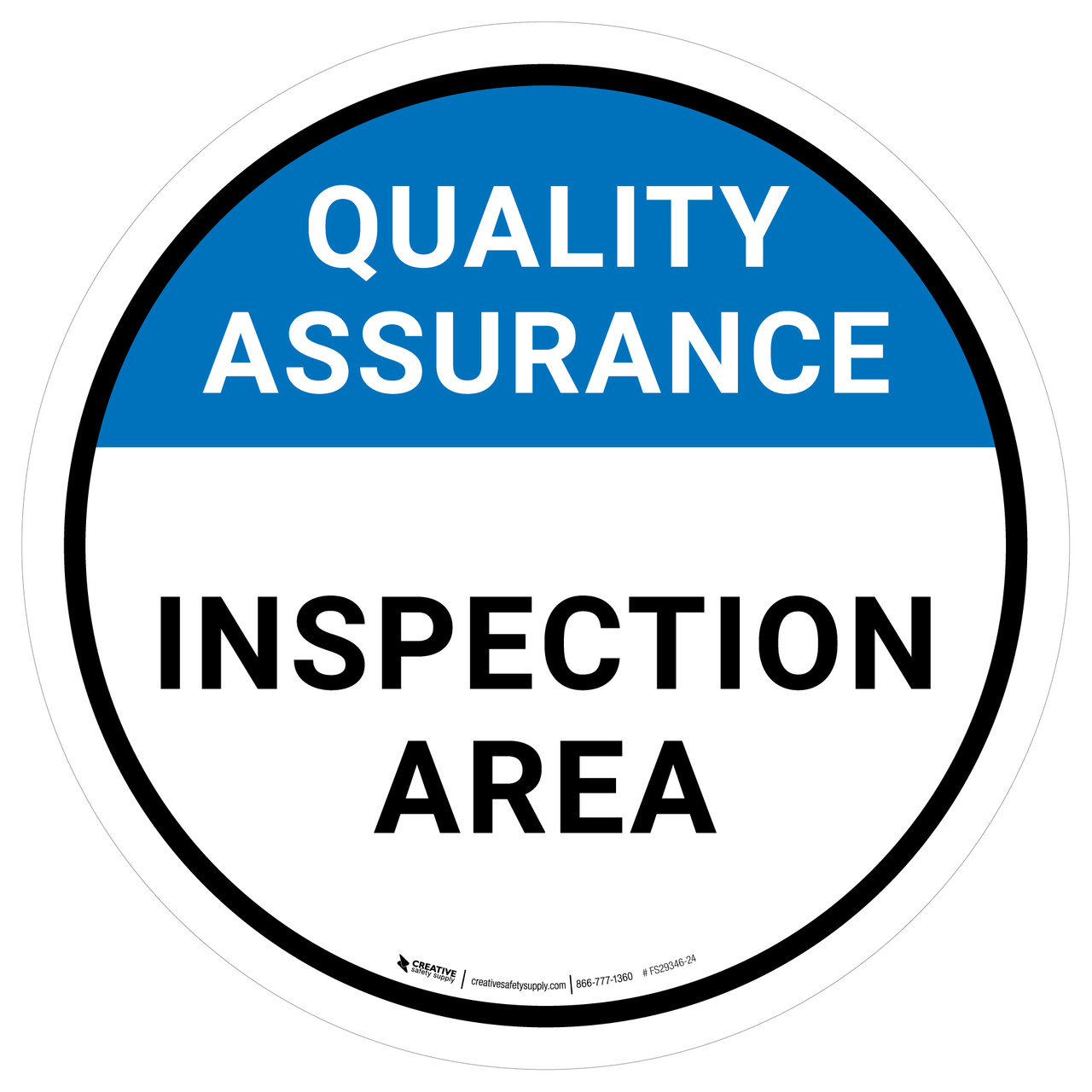 Quality Assurance: Inspection Area Circular - Floor Sign