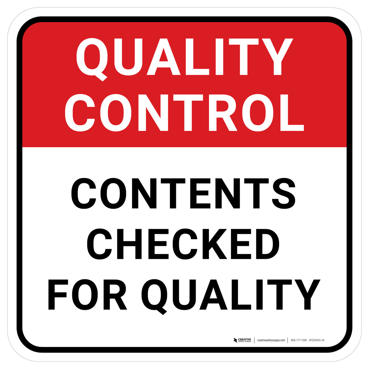 Quality Control: Contents Checked For Quality Square - Floor Sign