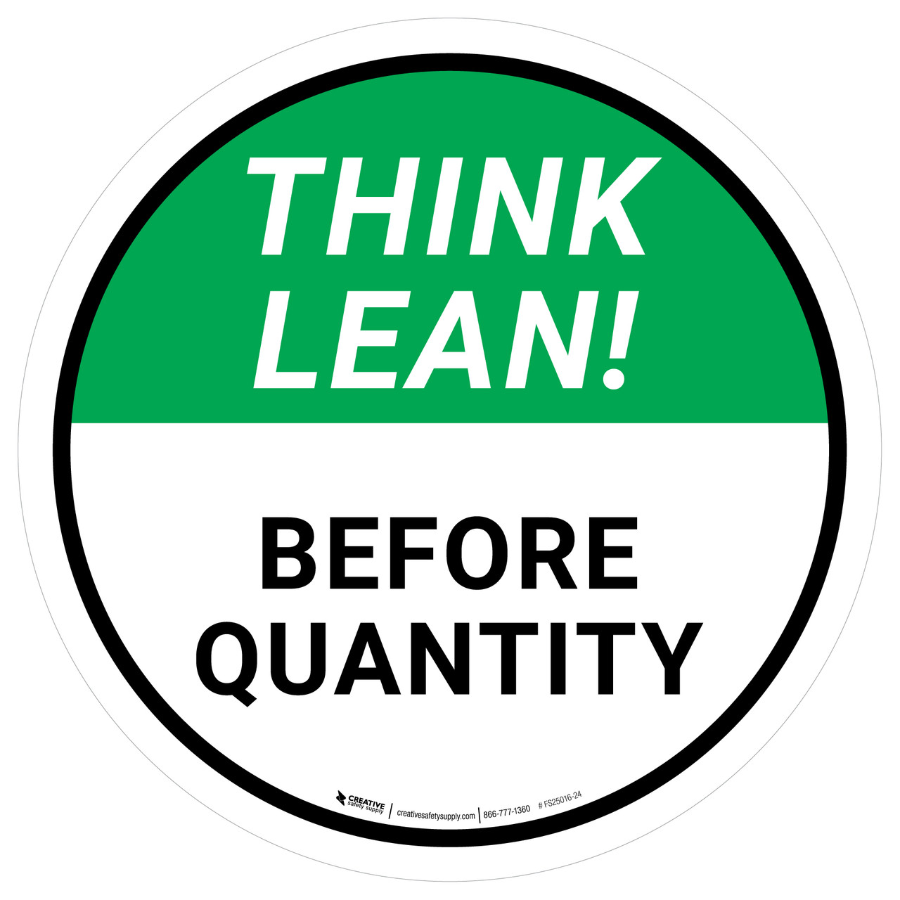 Think Lean: Before Quantity Circular - Floor Sign