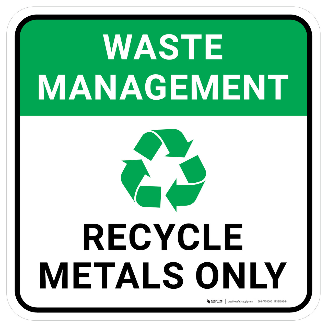 Waste Management: Recycle Metals Only Square - Floor Sign