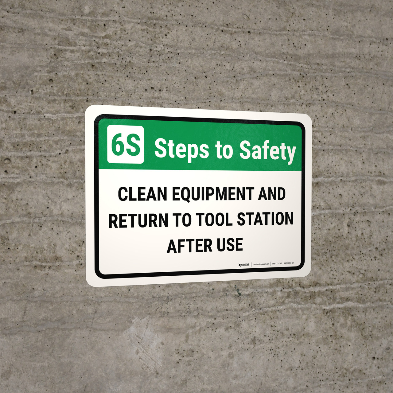 6S Steps: To Safety Clean Equipment And Return Landscape - Wall Sign
