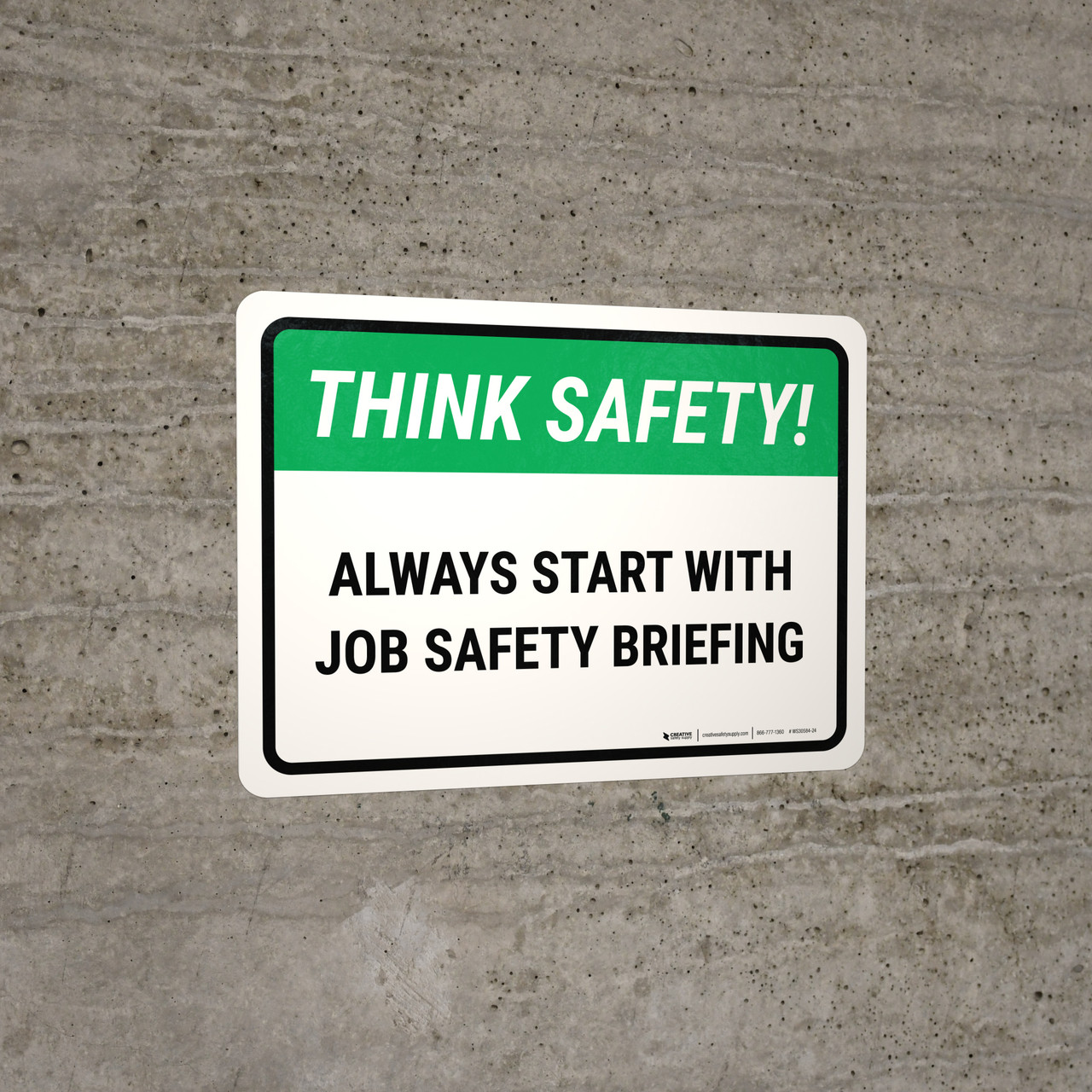 Think Safety: Always Start With Job Safety Briefing Landscape - Wall ...