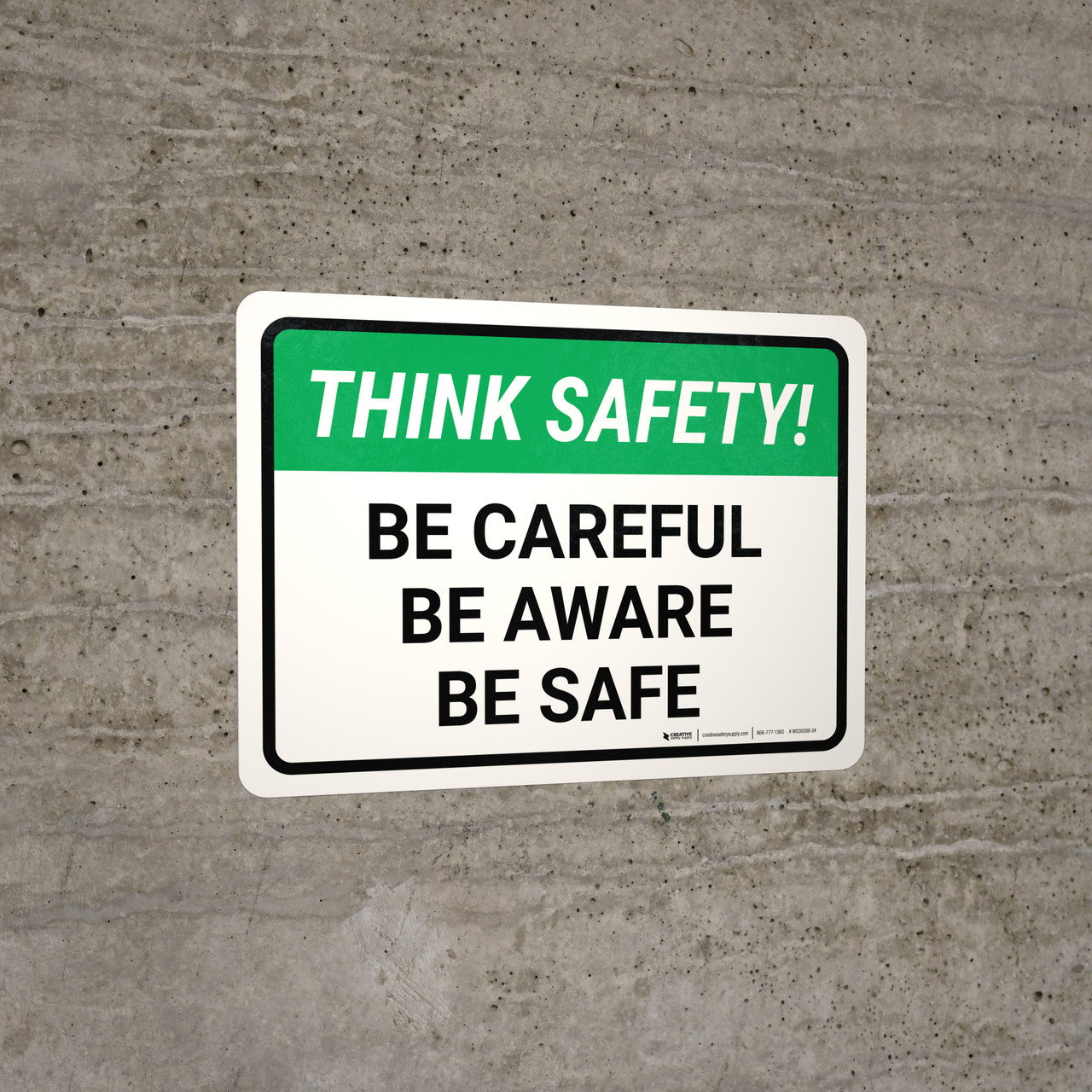 Think Safety: Be Careful Be Aware Be Safe Landscape - Wall Sign ...