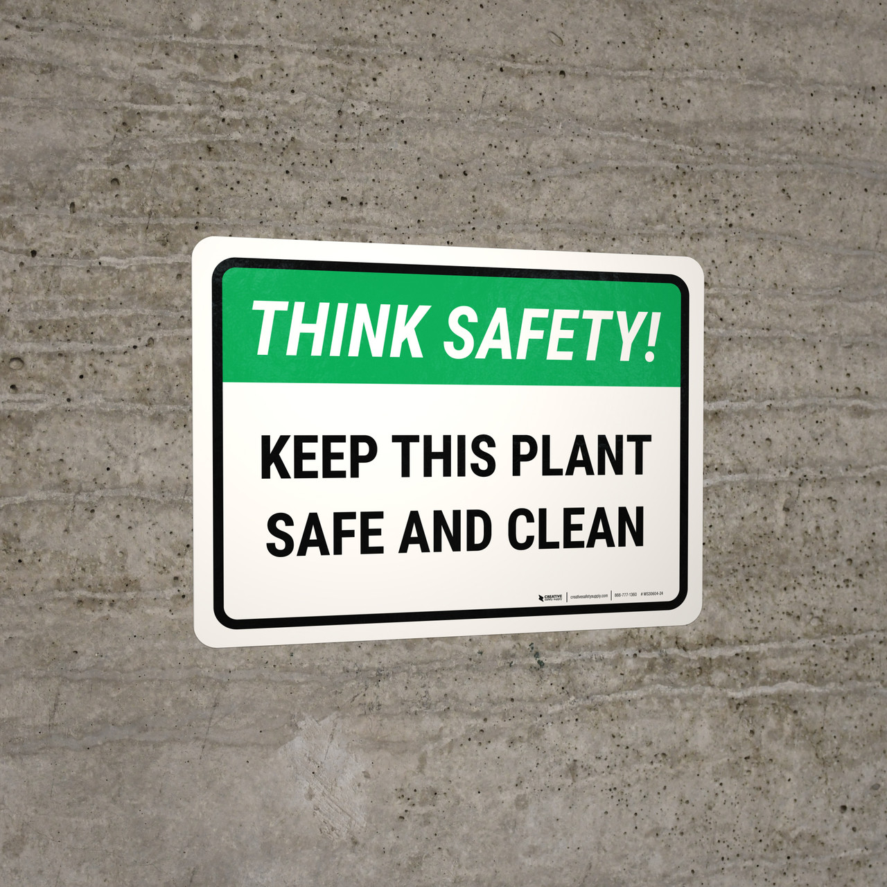 Think Safety: Keep This Plant Safe And Clean Landscape - Wall Sign ...