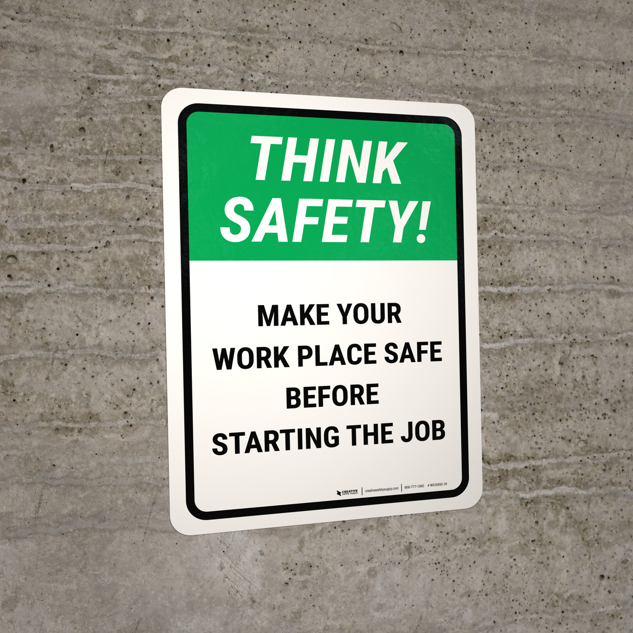Think Safety: Make Your Work Place Safe Before Starting The Job ...