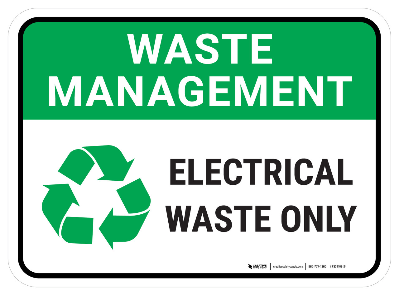 Waste Management: Electrical Waste Rectangular - Floor Sign