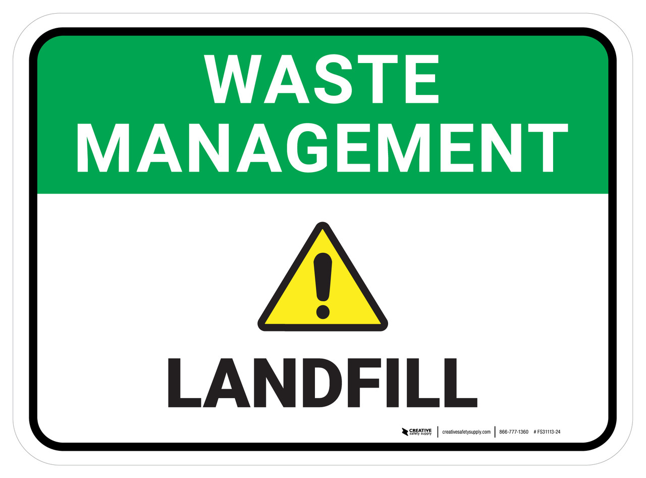 Waste Management: Landfill with Hazard Icon Rectangular - Floor Sign