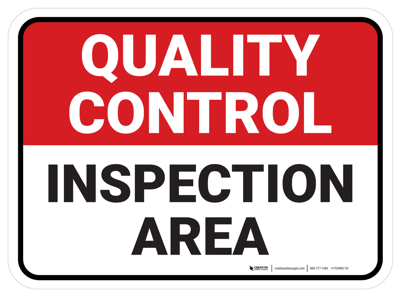 Quality Control: Inspection Area V2 Rectangular - Floor Sign