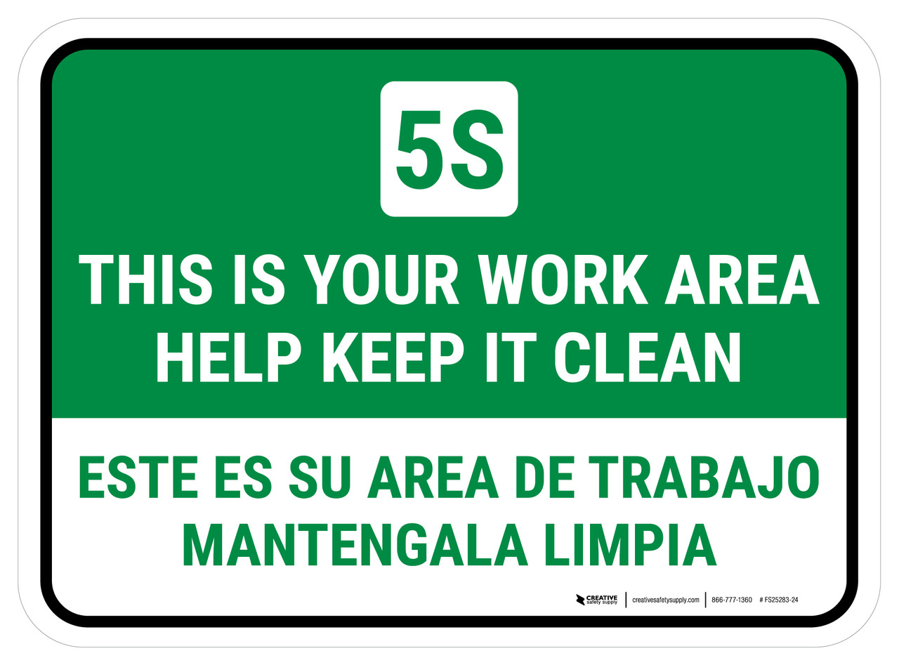 5S This Is Your Work Area Help Keep It Clean Rectangle Bilingual ...