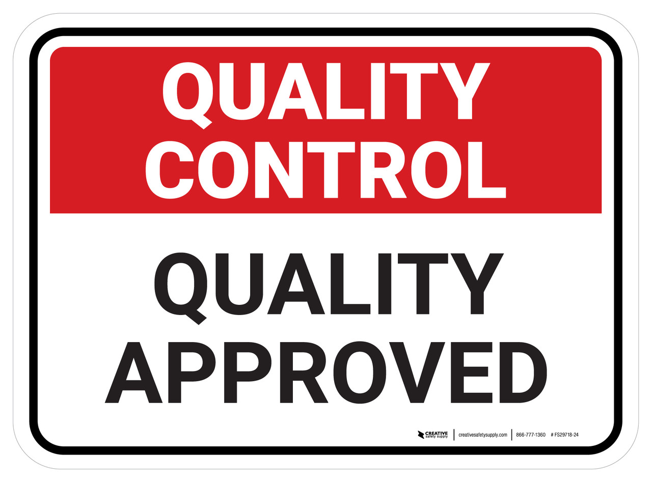 Quality Control: Work Order Rectangle - Floor Sign