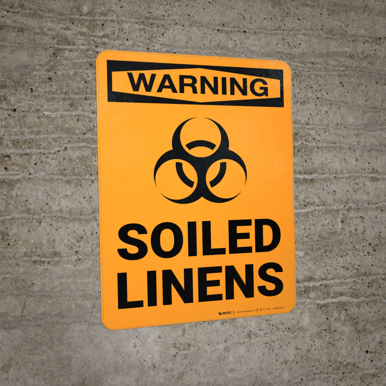 Warning: Soiled Linens - Wall Sign
