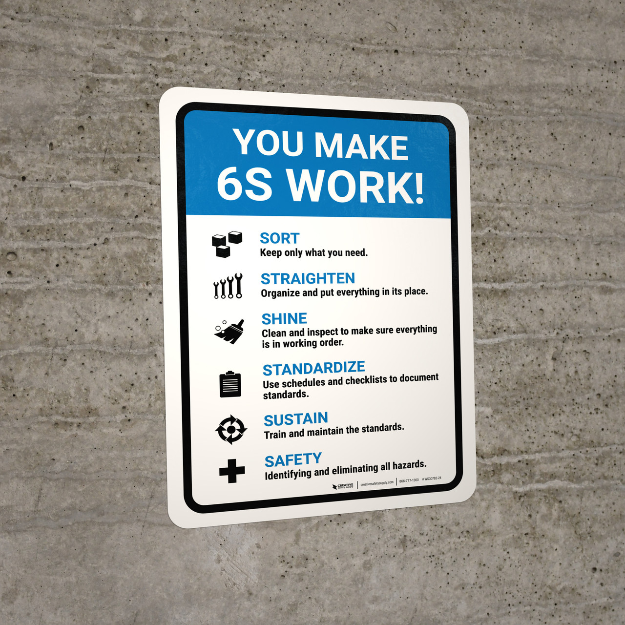 You Make 6S Work Portrait - 6S Safety Wall Sign