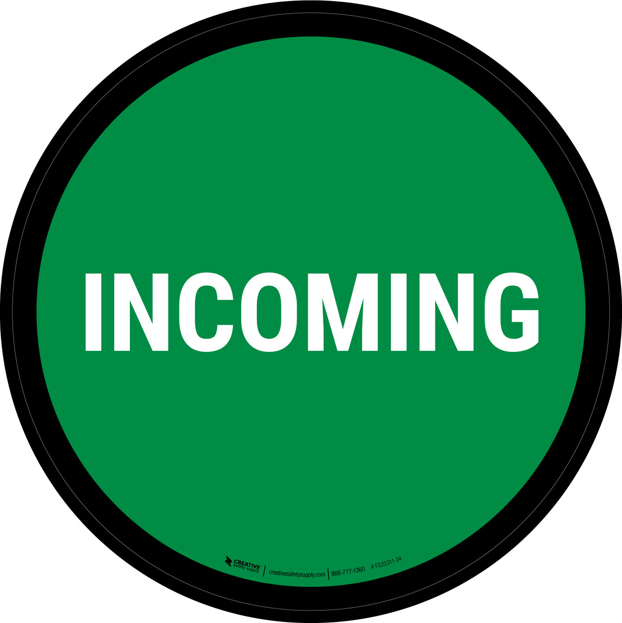 5S Incoming Green Circular - Floor Sign