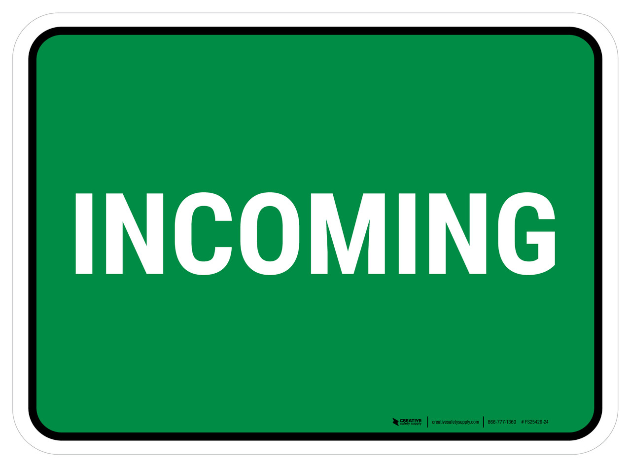 5S Incoming Green Rectangle - Floor Sign